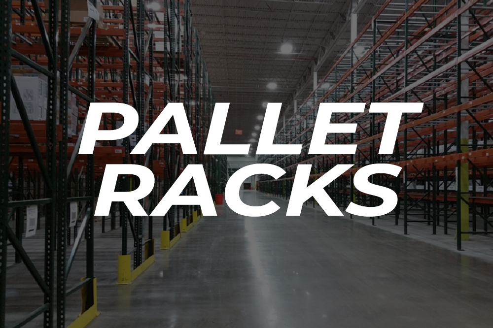 Pallet Rack Types and Helpful Tips